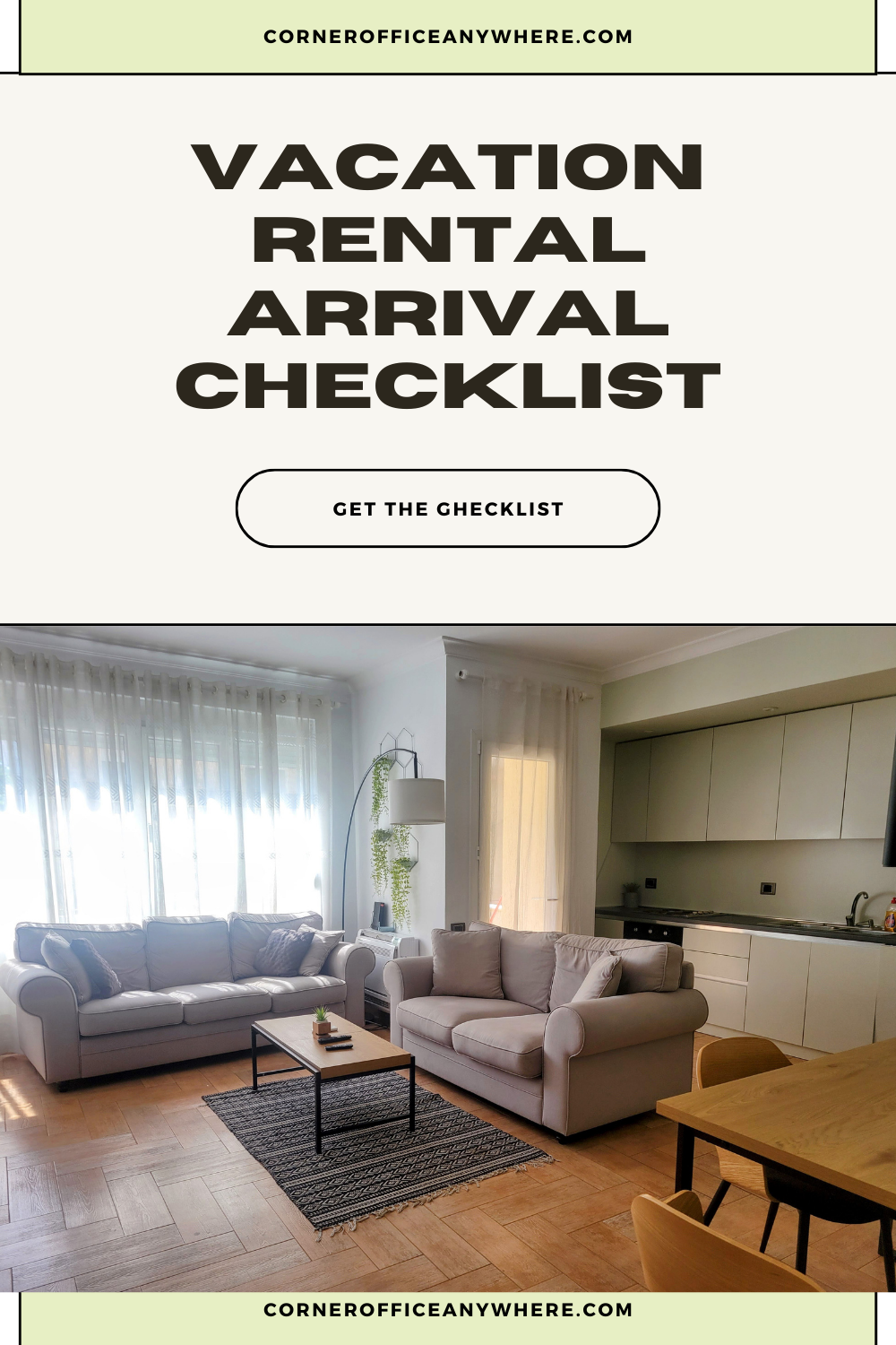 Vacation Rental Arrival Checklist – Corner Office Anywhere